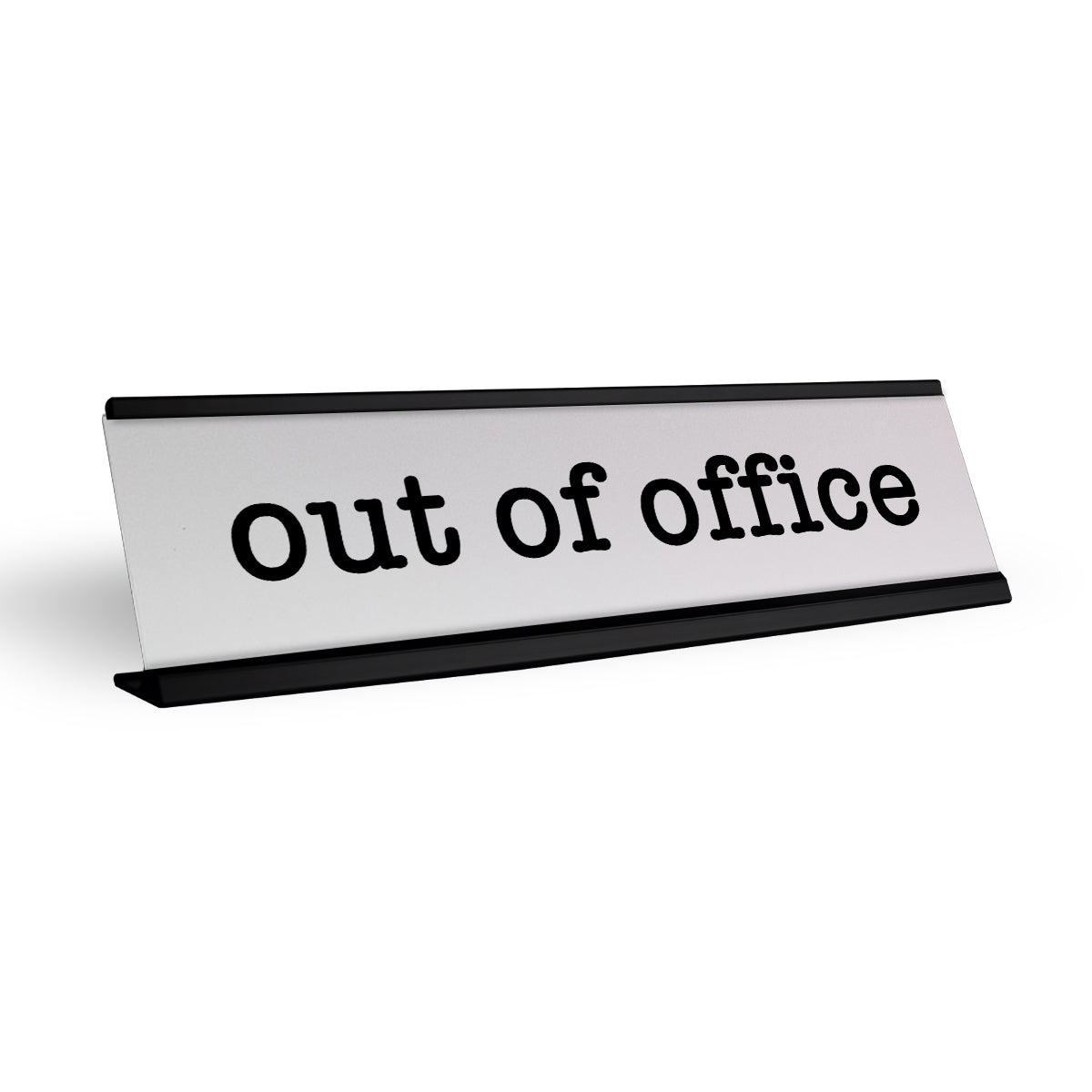 Out Of Office Desk Name Plate - Top Out Of Office Inspired Gifts