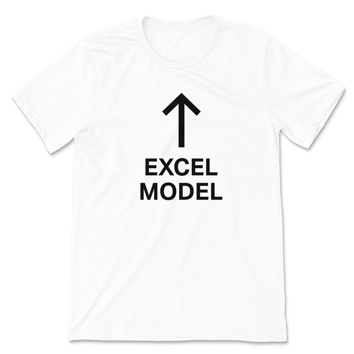 TB4A™ Excel T Shirts | Excel Model T-Shirt